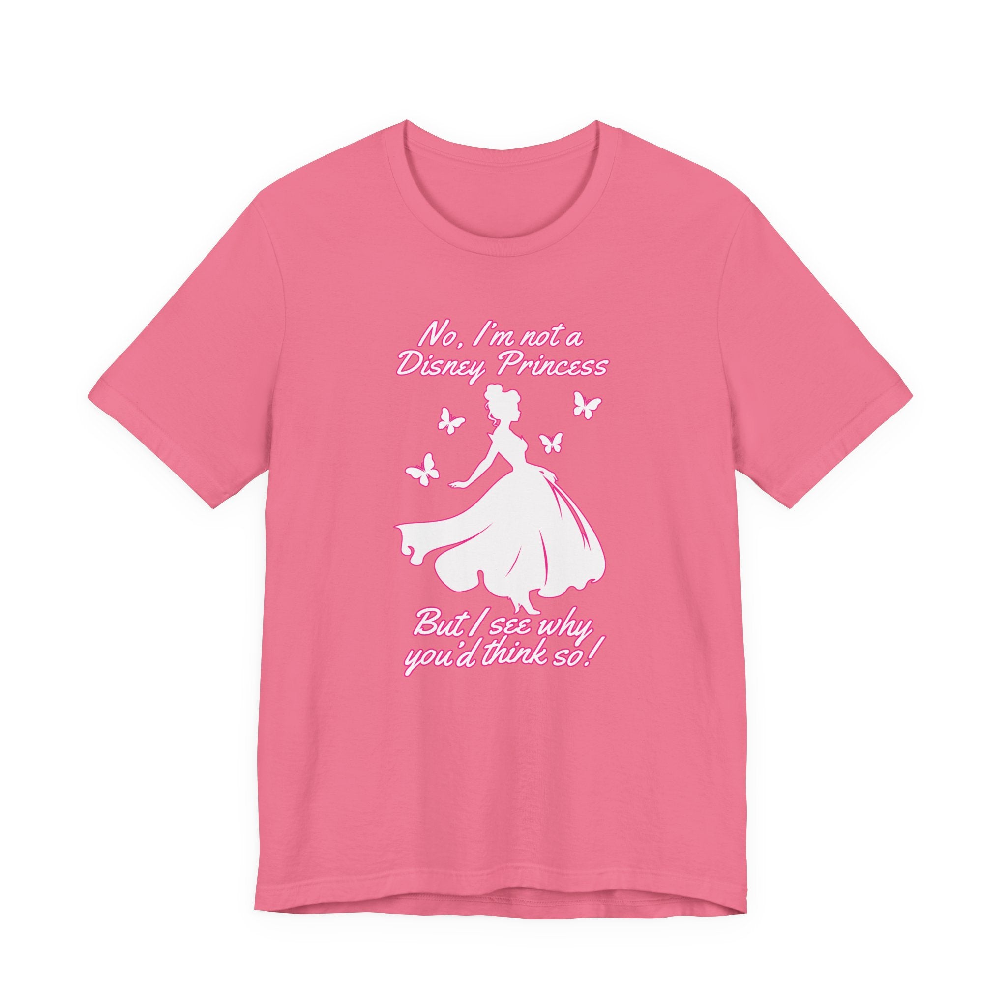 No, I'm not a Disney Princess | Royal Self-Awareness Graphic T-Shirt ...